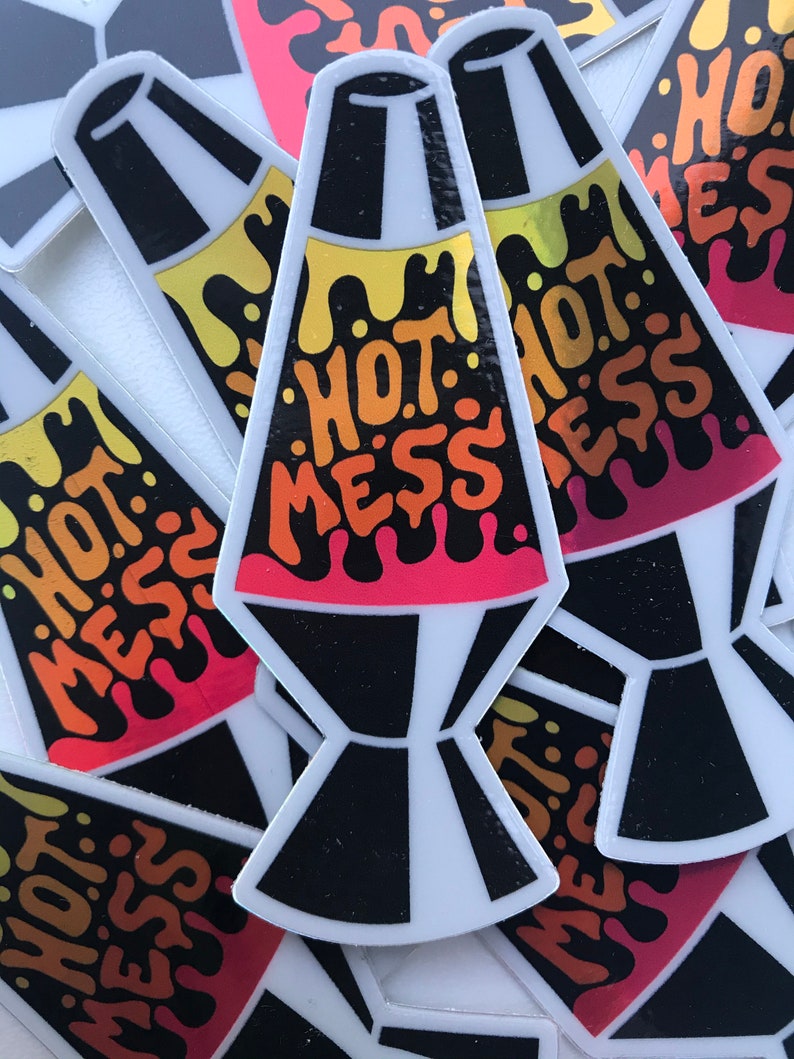 Hot Mess Lava Lamp (sticker) - Etsy