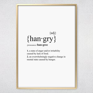 HANGRY Dictionary Definition Quote Print, Wall Art, Room Decor, Modern ...