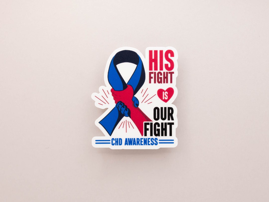 His Fight is Our Fight Sticker | Vinyl Sticker | Handmade Sticker | CHD ...