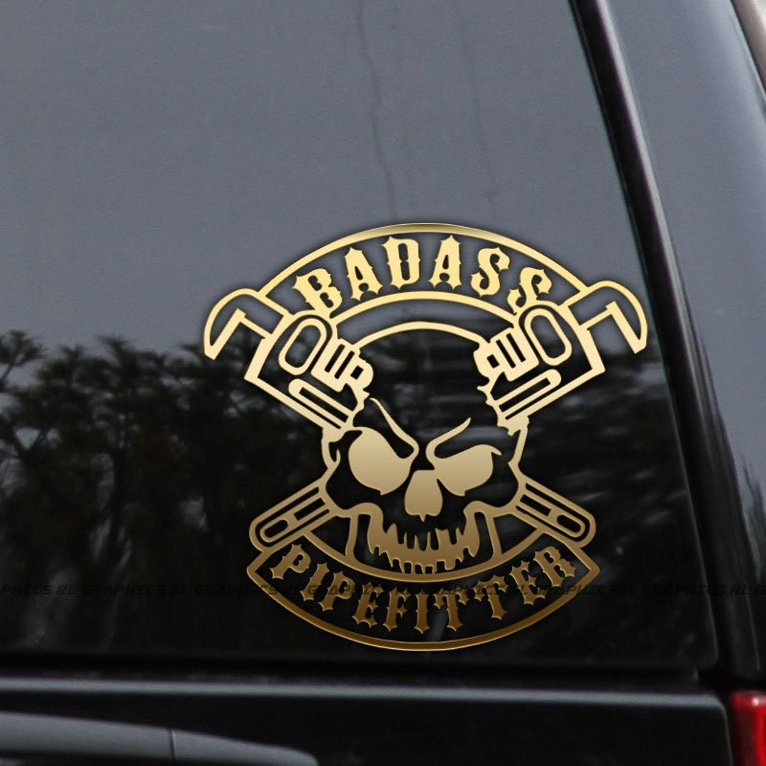 Bad Ass Pipefitter Skull Vinyl Decal Sticker - Etsy