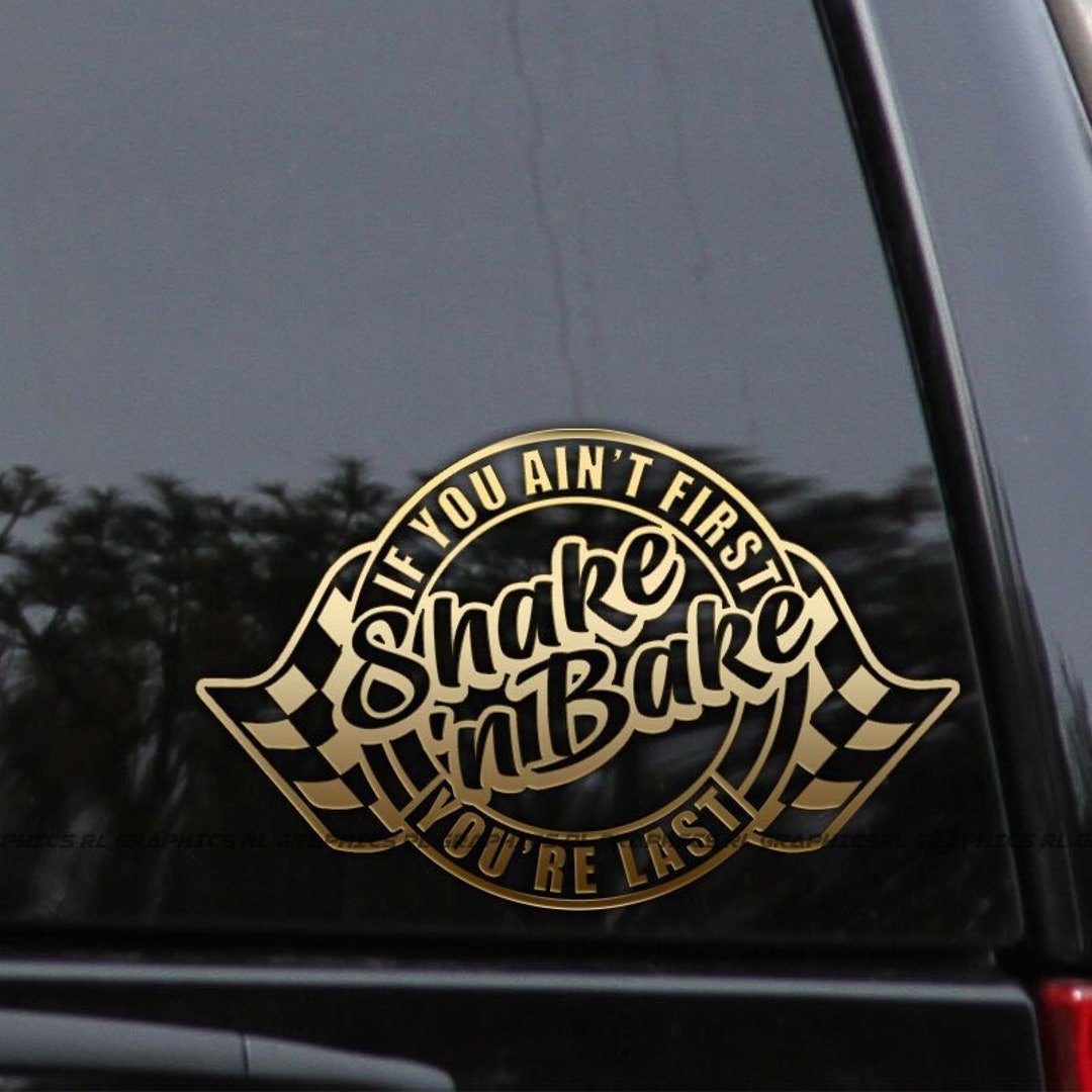 Shake 'N Bake Vinyl Decal Sticker Racing Funny Talladega Car Window - Etsy