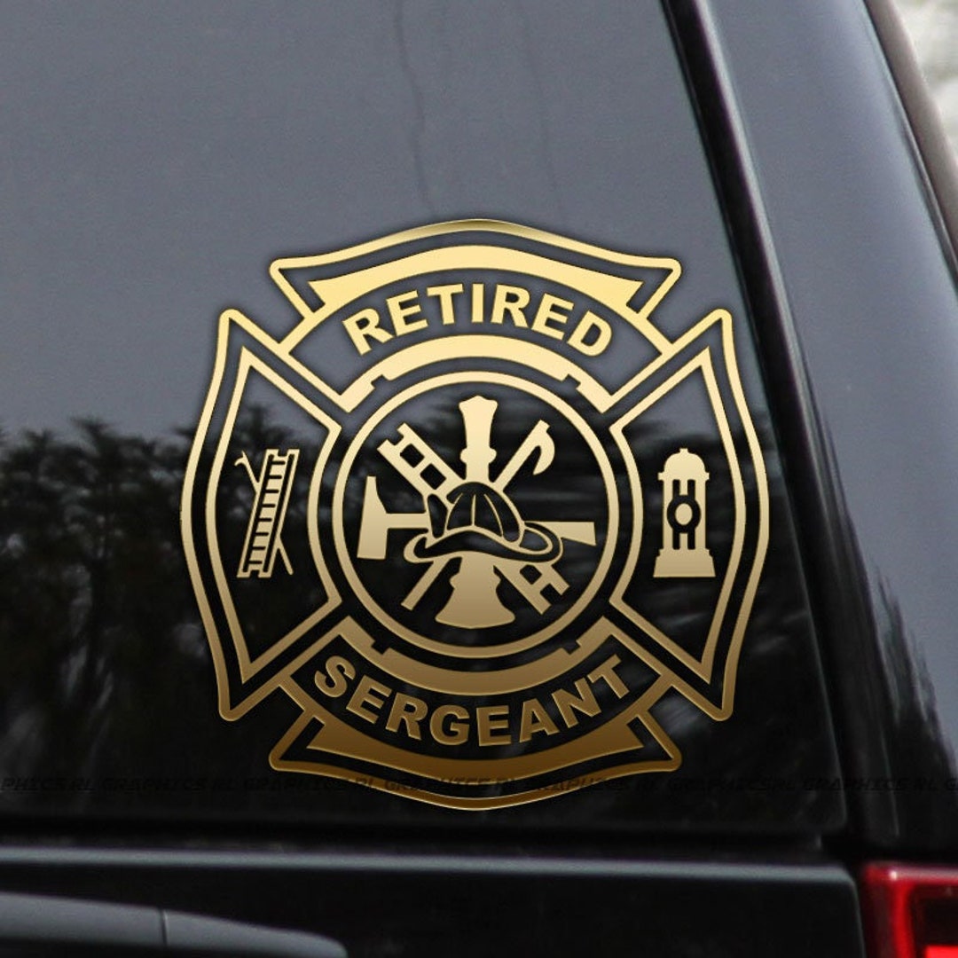 Retired Sergeant Firefighter Decal Sticker EMS Fire Rescue Medic Car ...
