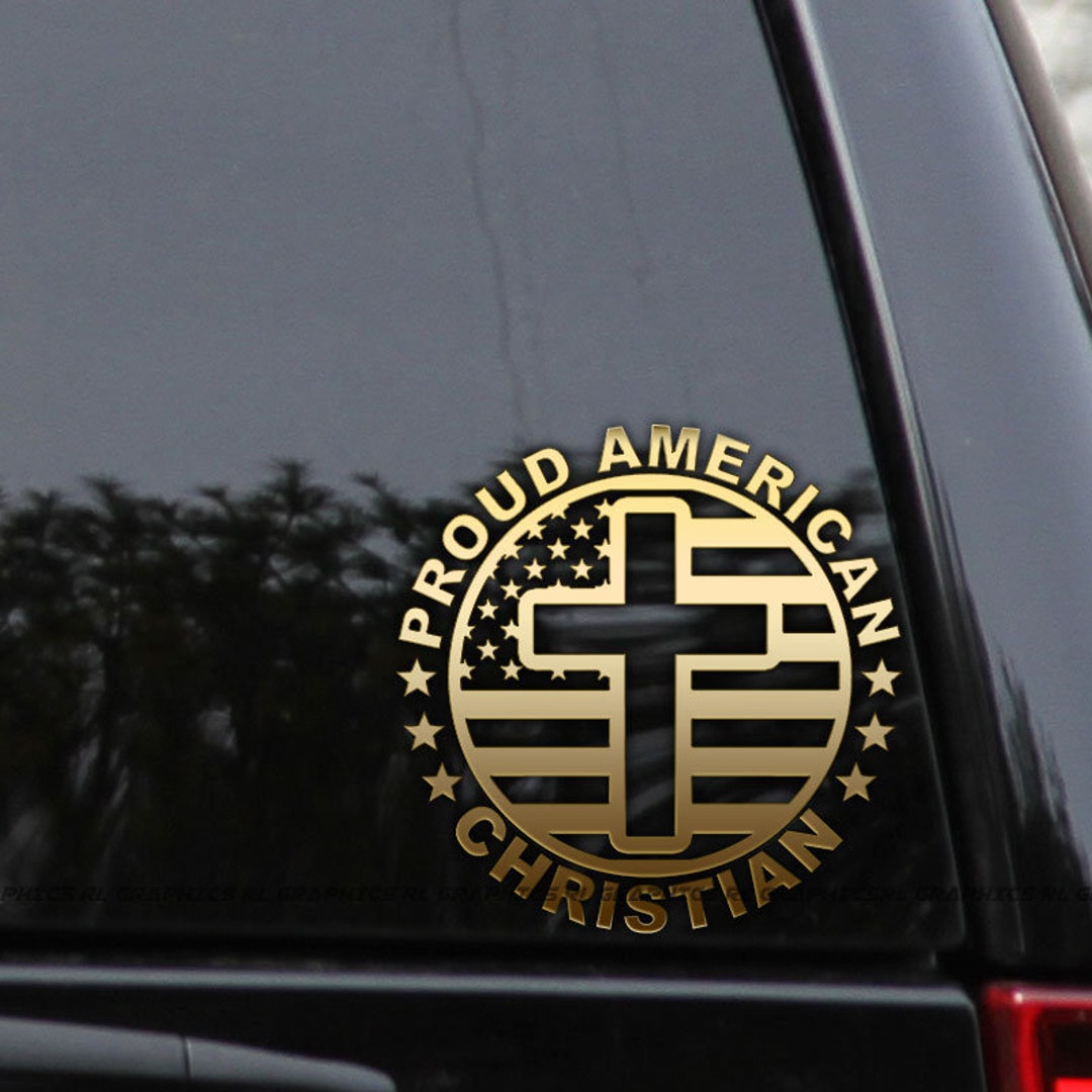Proud American Christian Decal Sticker Flag Cross Window Laptop Truck ...