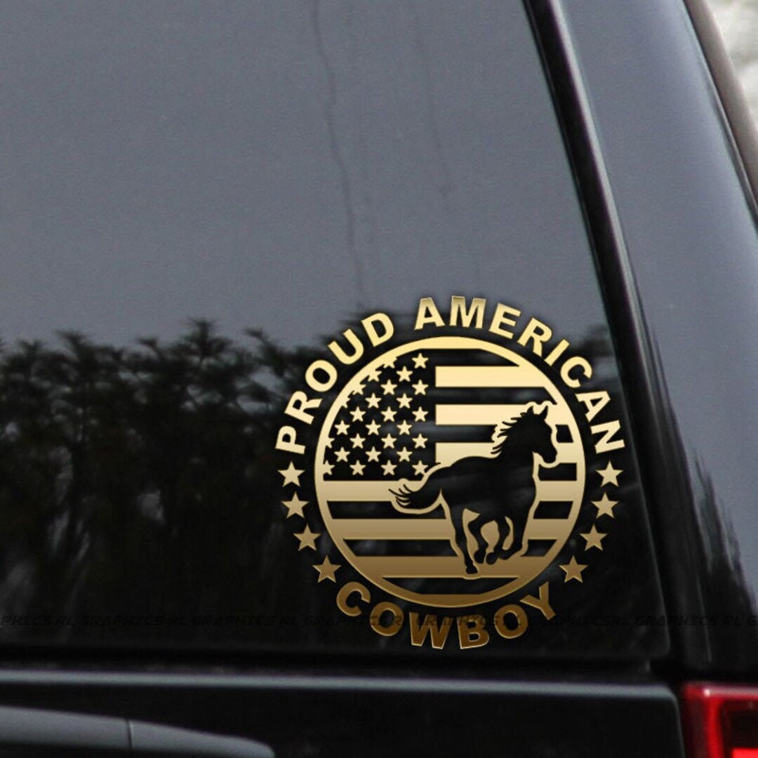 Cowboy Proud American Decal Sticker Flag Country Horse Truck Car Window ...