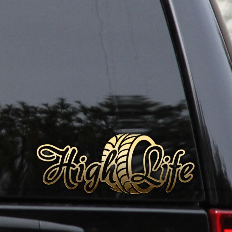 High Life Decal Sticker Diesel Raised off Road 4x4 Truck Window Laptop ...