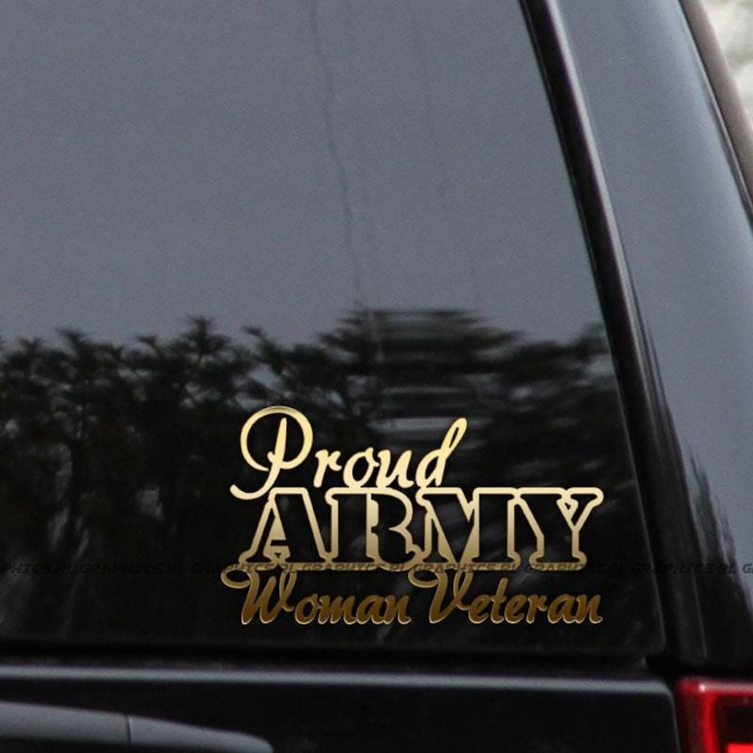 Proud Army WOMAN VETERAN Decal Sticker Military Car Truck Window - Etsy