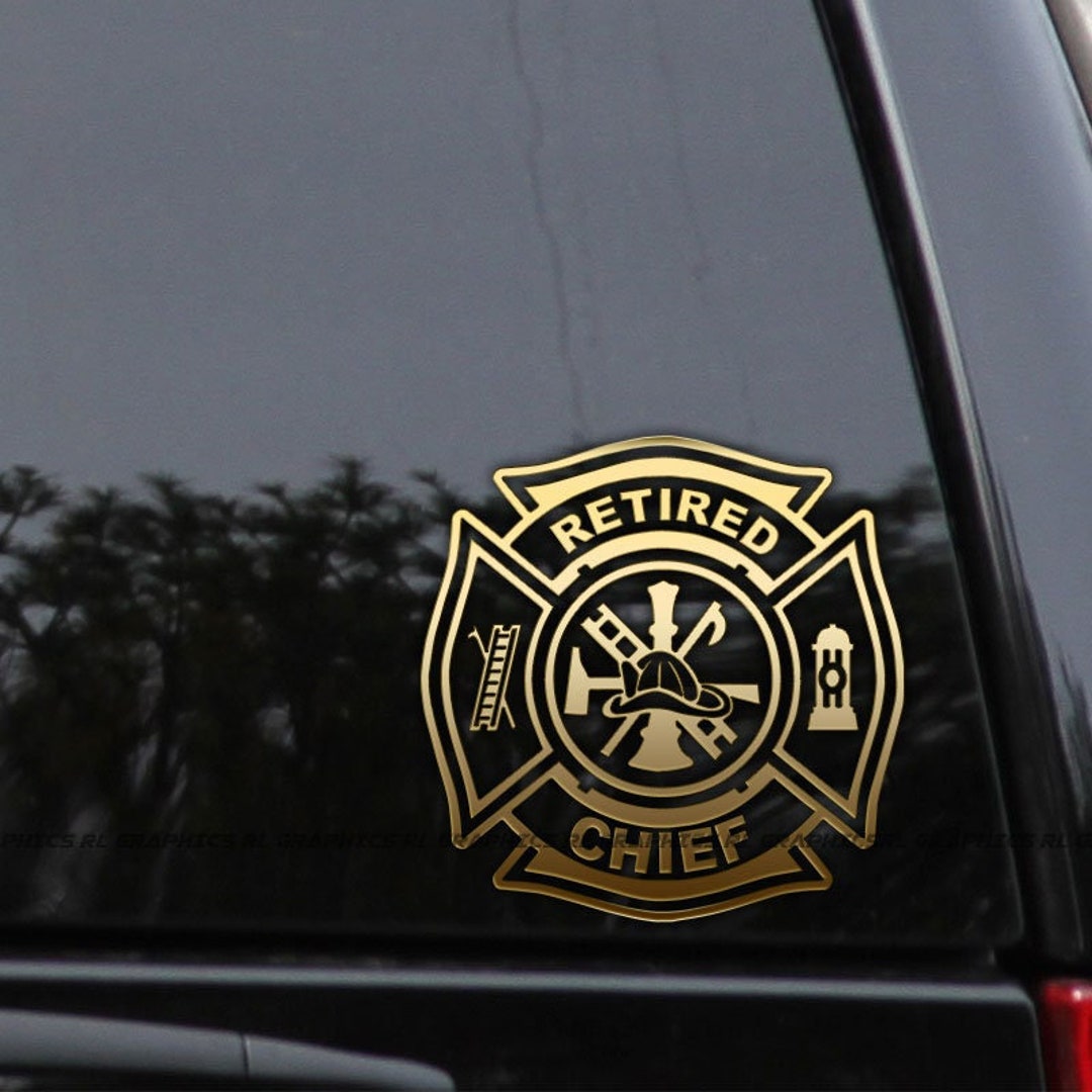 Retired Fire Chief Firefighter Decal Sticker Fire Department Car Truck ...