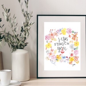 Jesus I Trust in You Print, Watercolor Floral Christian Art - Etsy
