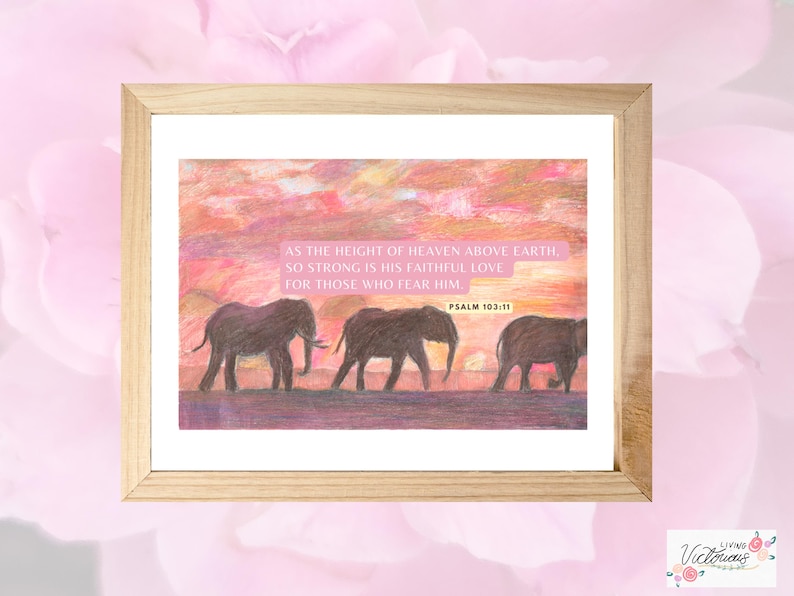 His Faithful Love Elephants Bible Verse Art/christian Art/bible Verse ...