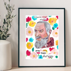 Padre Pio Print/pray Hope and Don't Worry/catholic Art Print - Etsy