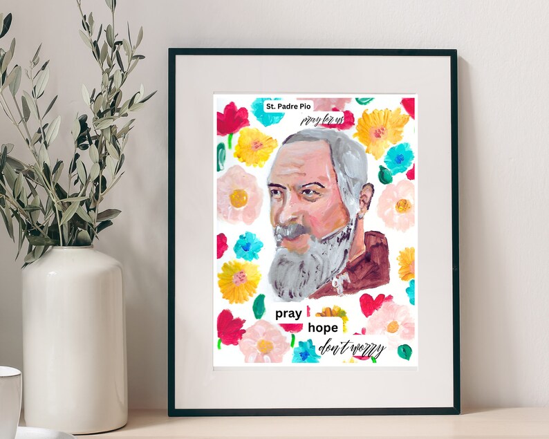 Padre Pio Print/pray Hope and Don't Worry/catholic Art Print - Etsy