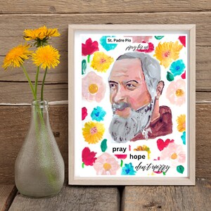 Padre Pio Print/pray Hope and Don't Worry/catholic Art Print - Etsy