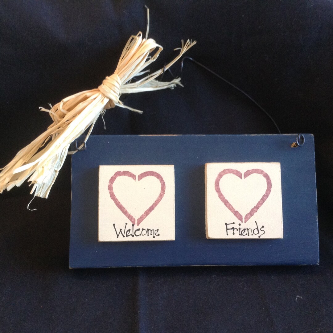 Welcome Friends Wooden Sign - Etsy