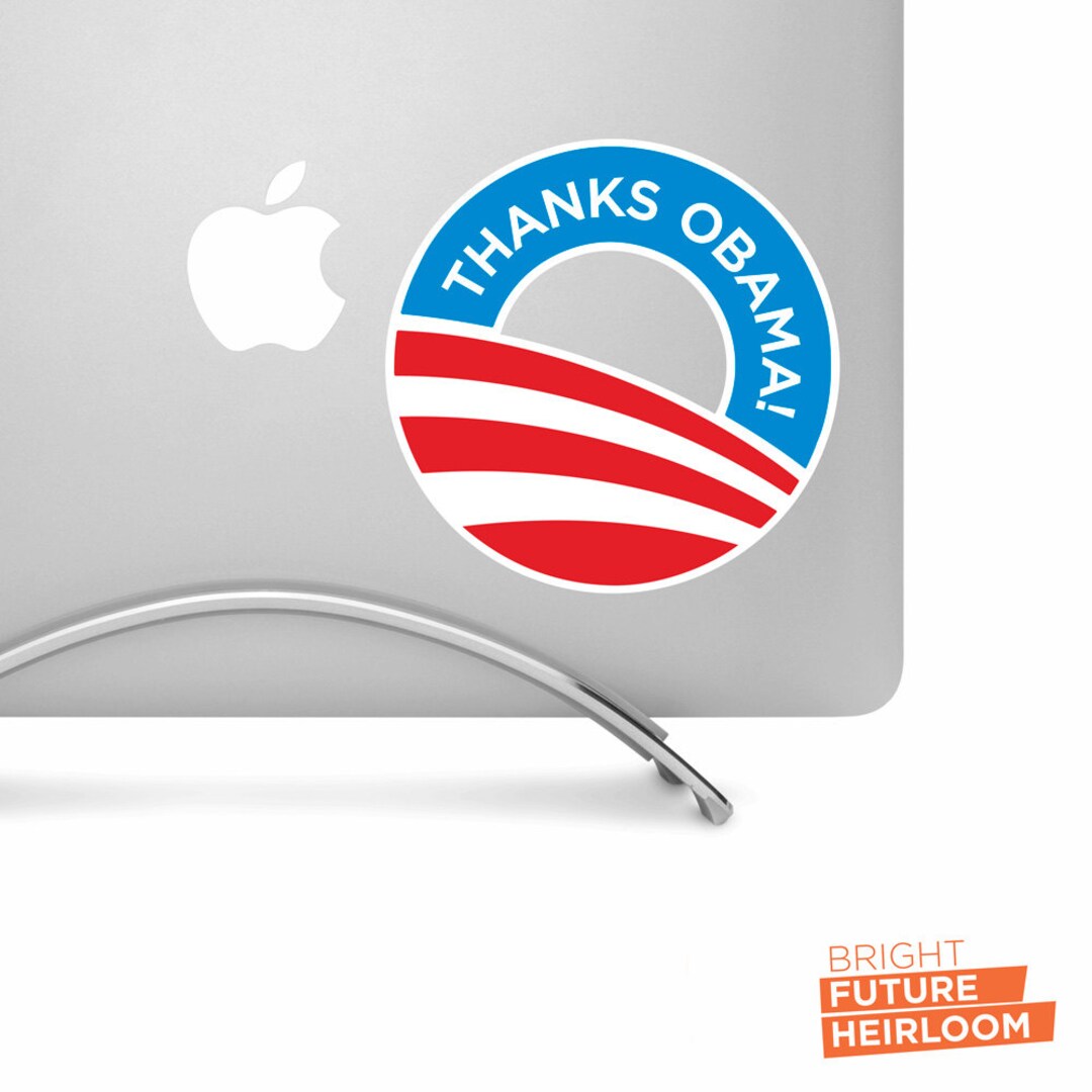 Thanks Obama! 01 - High-quality Printed Vinyl Decal Aesthetic Stickers ...