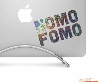 GLITTER NOMO FOMO High Quality Vinyl Decal Awesome | Etsy