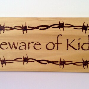 Beware of Kids Wood Sign - Funny Wood Sign - Wood Burned Sign - Funny ...
