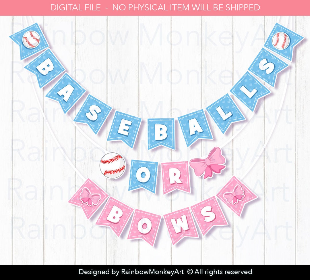 Printable Gender Reveal Bunting Flags - Baseballs or Bows Bunting Flags ...