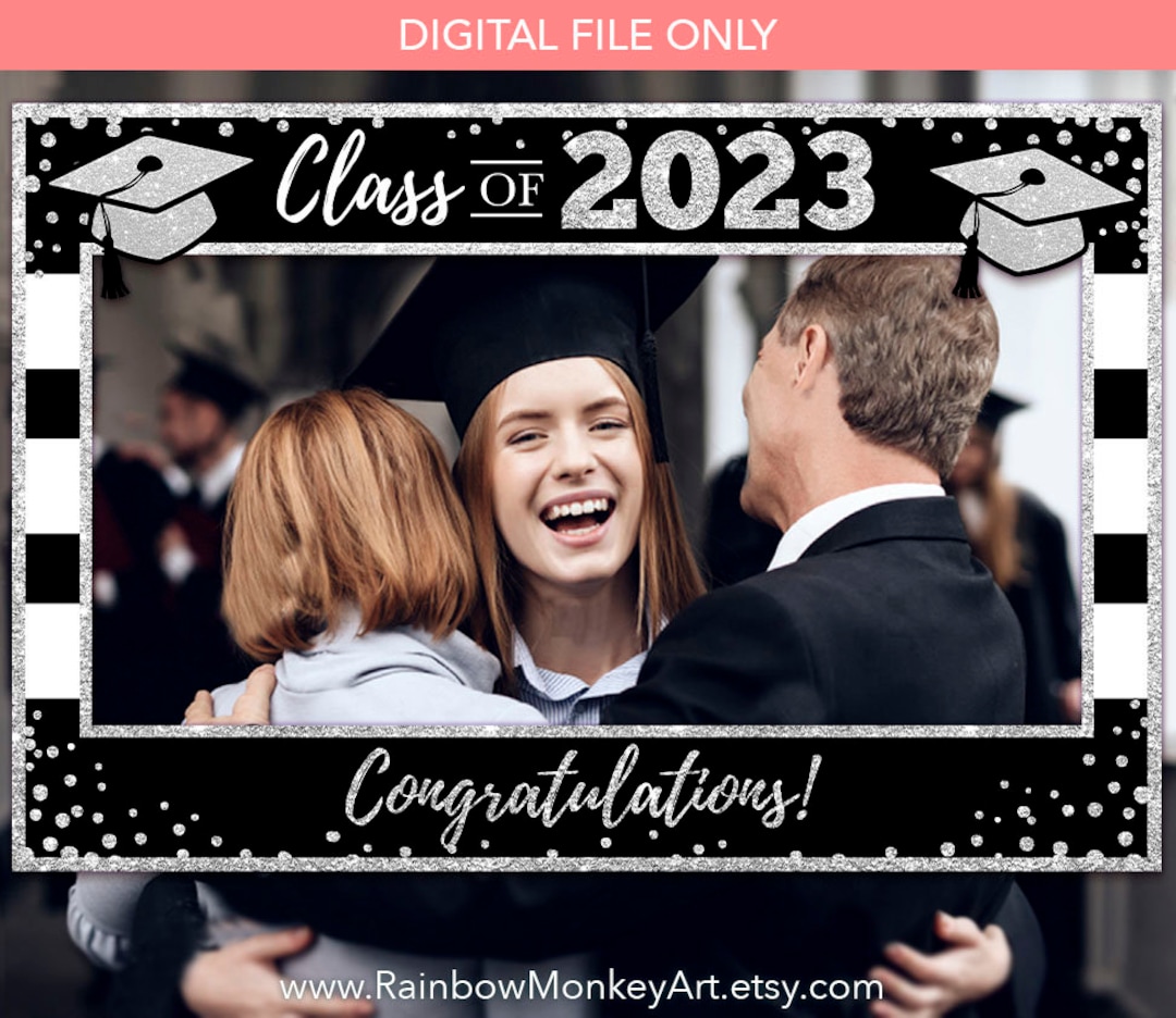 Printable 2023 Graduation Photo Booth Frame,graduation Photo Prop,black ...