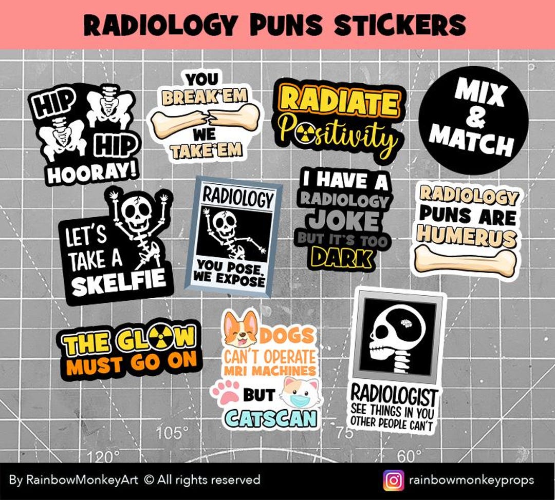Radiology Puns Stickers: Mix and Match Vinyl Stickers - Etsy