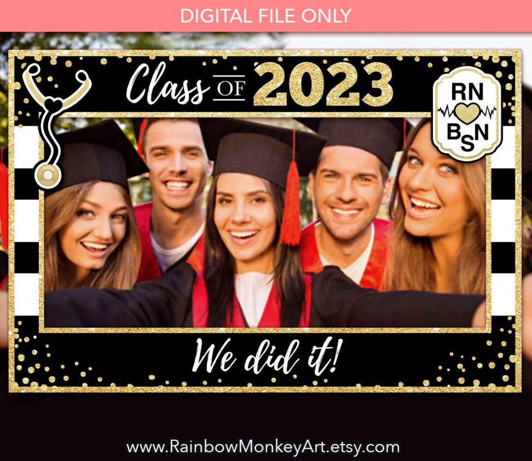Printable Nurse Graduation Photo Booth Frame - Graduation Photo Frame ...