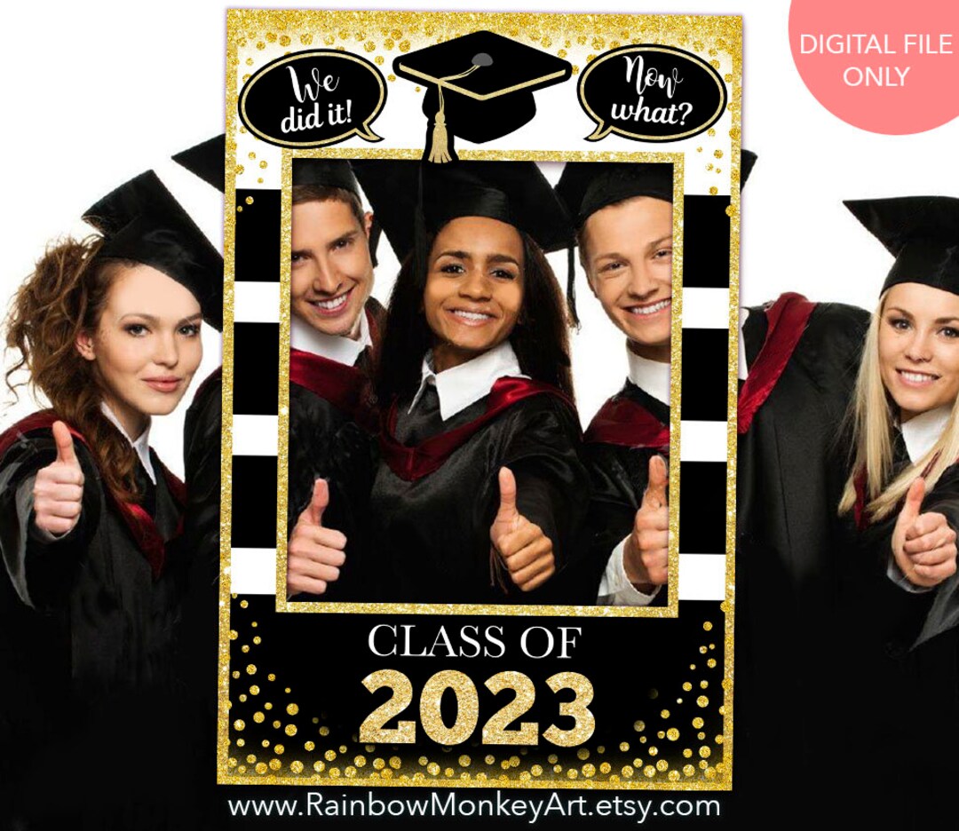 Printable Graduation Photo Booth Frame 2023 Graduation Photo Prop Black ...