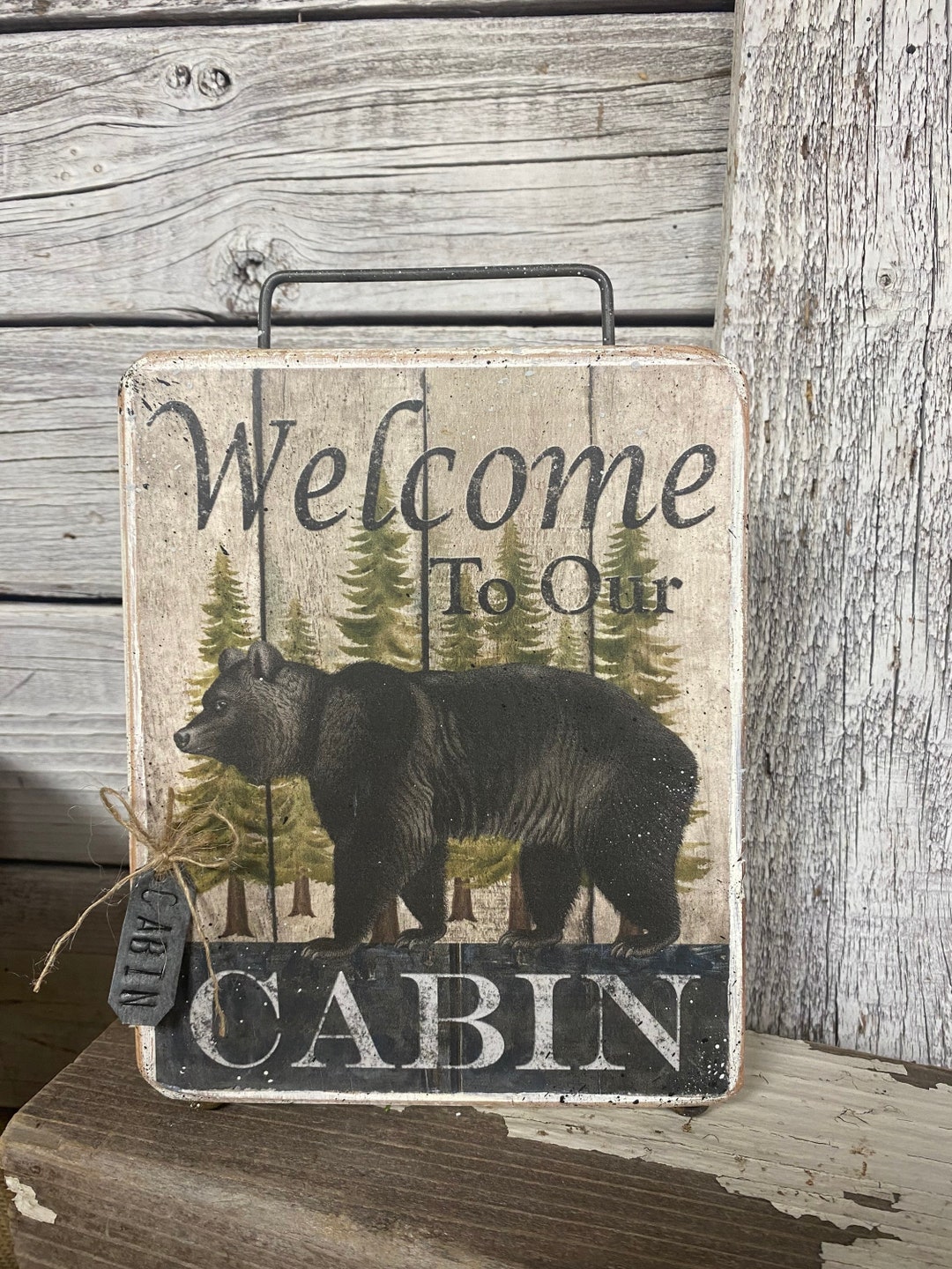 Primitive Welcome to Our Cabin Standing Sign- 5 1/2”x7” or 8”x10”- Tray ...