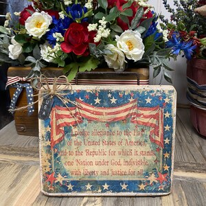 Primitive Pledge Allegiance Standing Wood Sign- 6x6 1/2 or 8x10 Sign ...