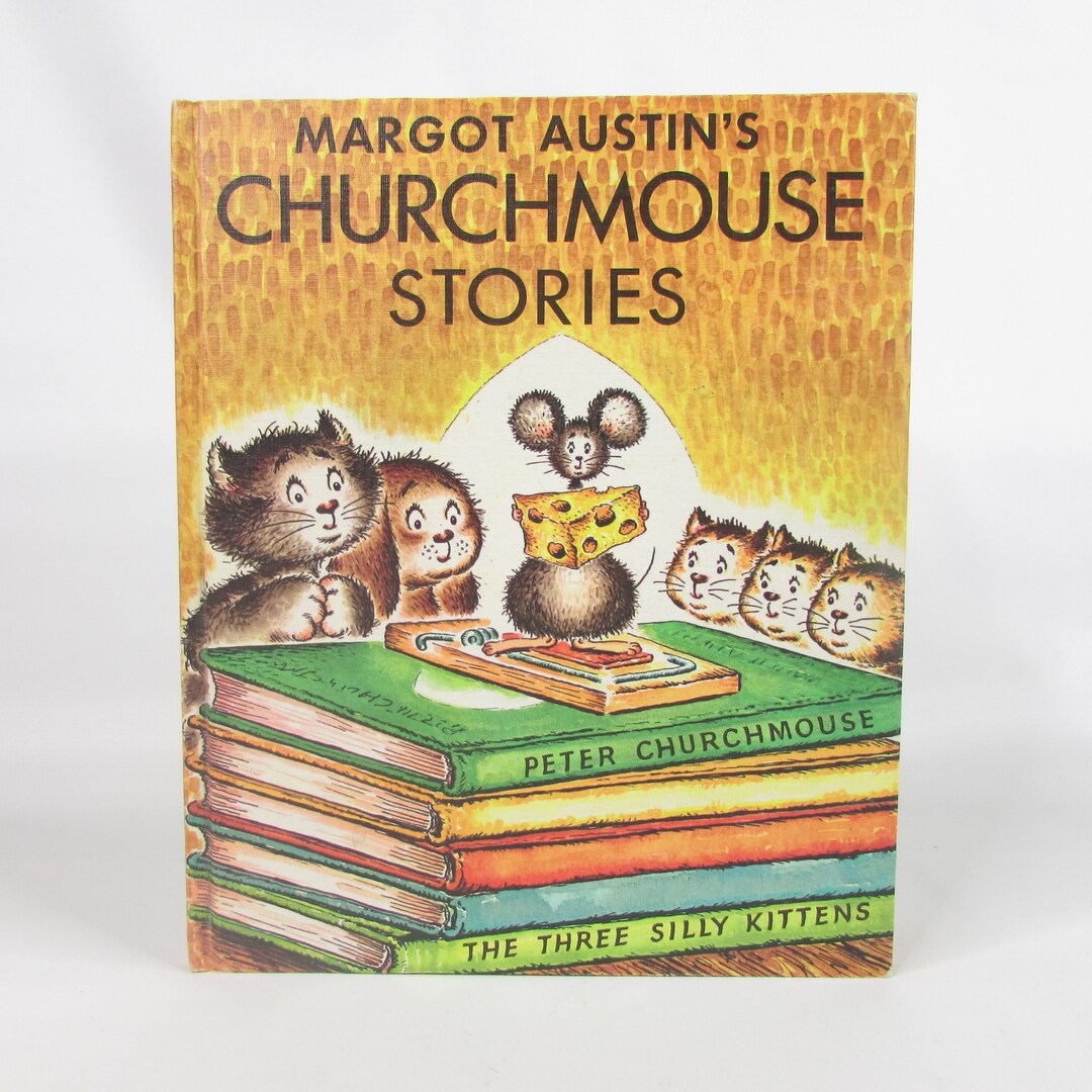 Margot Austin's CHURCHMOUSE Stories//vintage Hardcover Weekly Reader ...