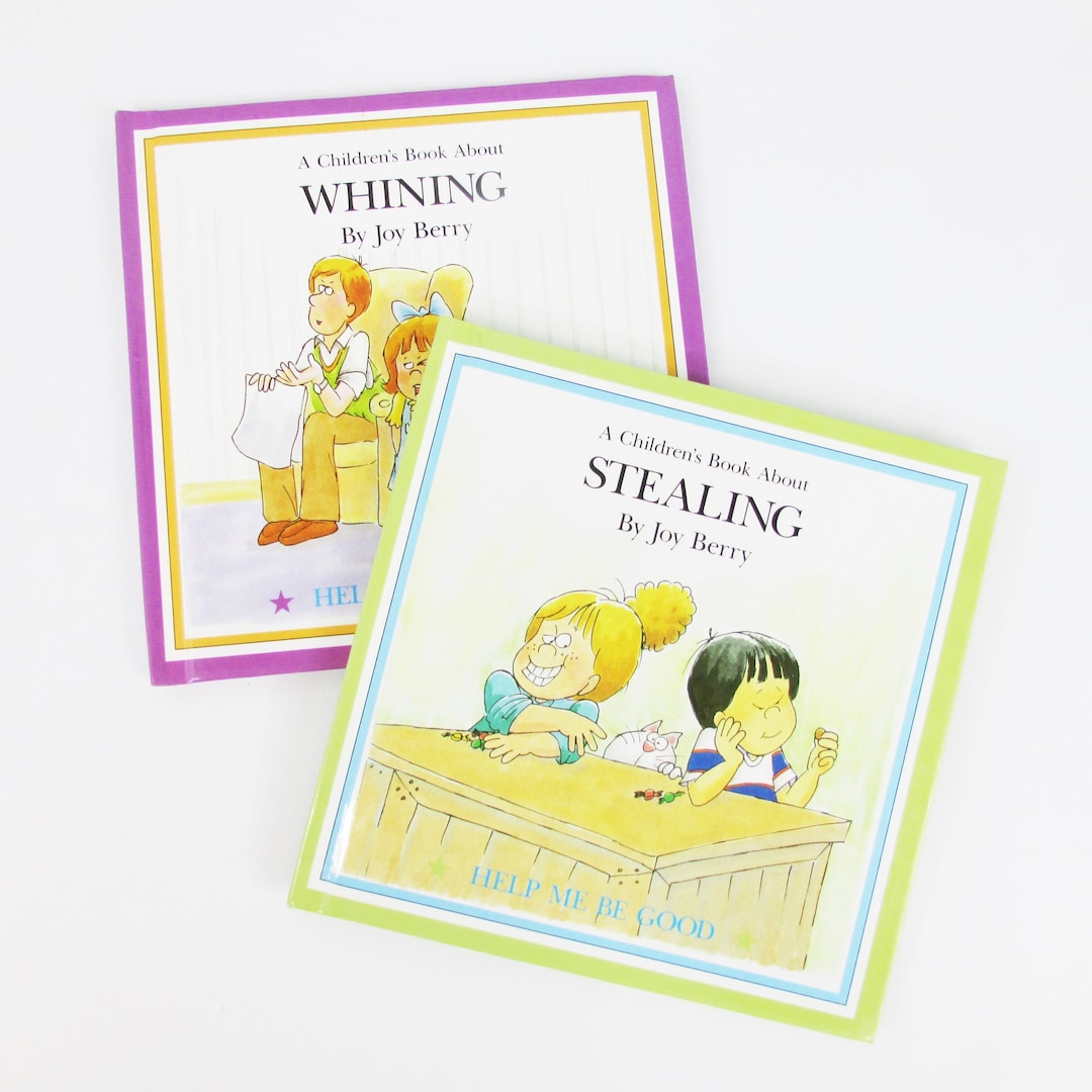2 Vintage Joy Berry Children's Books WHINING STEALING//1988 Hardcovers ...