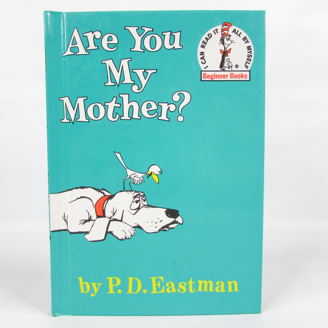 Are You My Mother? by P.D. Eastman//grolier Book Club Edition Dr. Seuss ...
