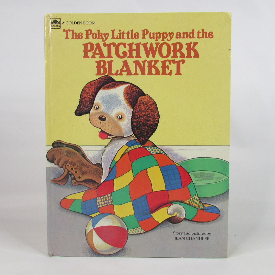 The Poky Little Puppy and the PATCHWORK Blanket//oversized Golden Book ...