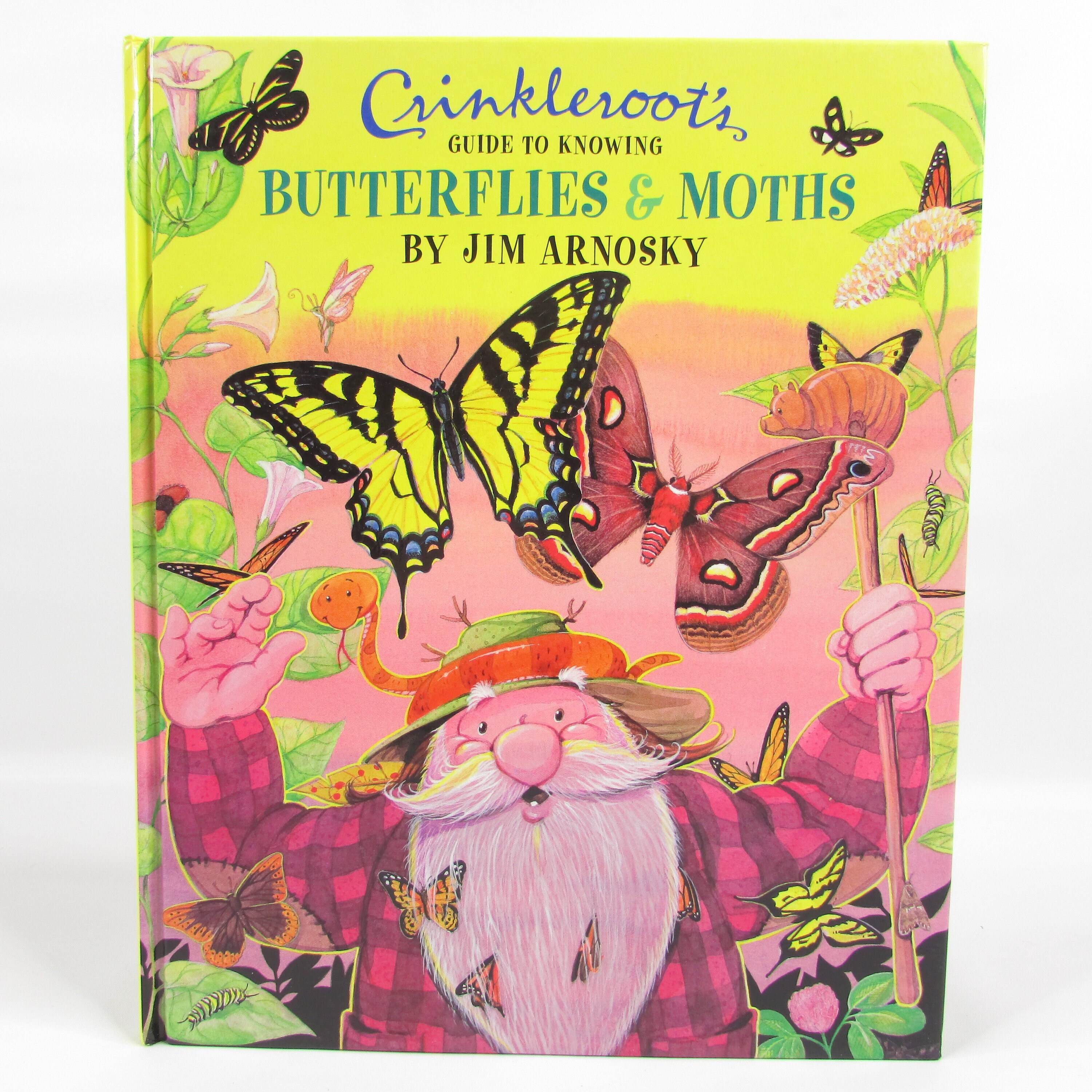 Crinkleroot's Guide to Knowing BUTTERFLIES & MOTHS by Jim Arnosky ...