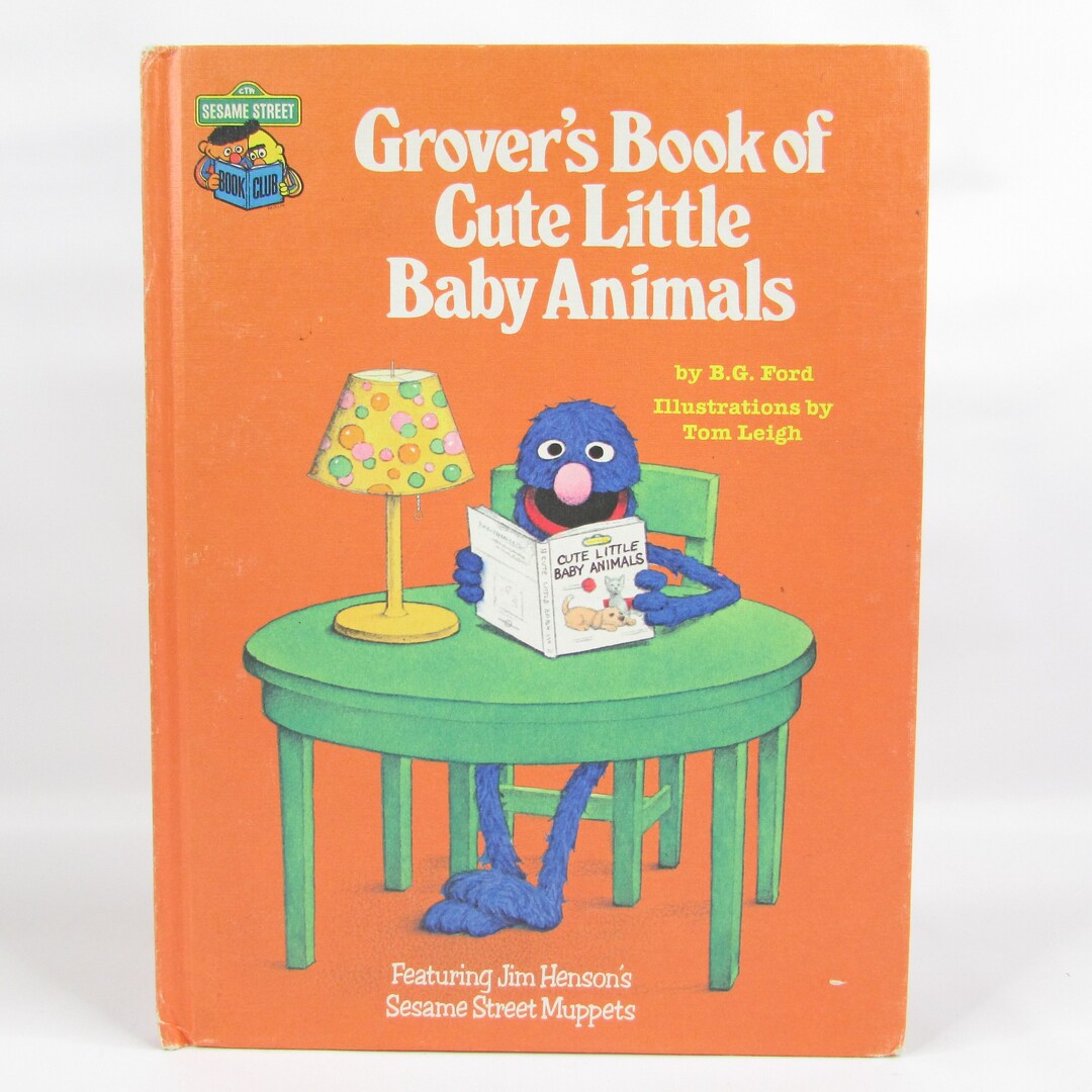 Grover's Book of Cute Little Baby Animals/vintage 1980 Sesame Street ...
