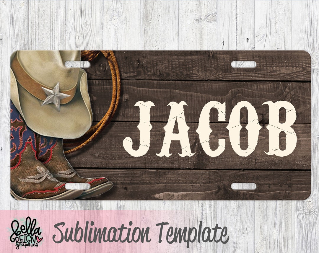 Western Sublimation License Plate Template - Cowboy Boots Car Tag ...