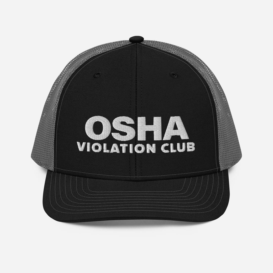 OSHA Violation Club Trucker Hat - Etsy