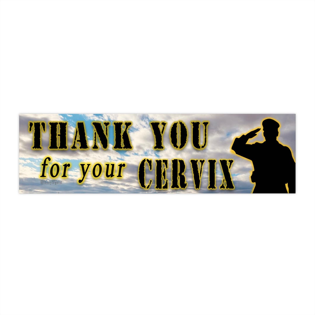 Thank You for Your Cervix Novelty Military Appreciation Bumper Stickers ...