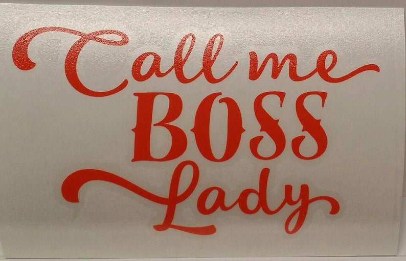 Call Me Boss Lady Vinyl Decal Sticker/Boss Lady/Boss/Lady/Yeti | Etsy