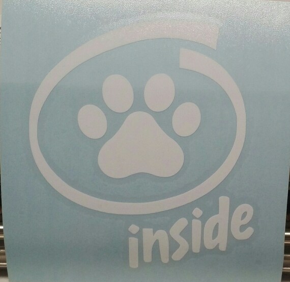 Paw Print Inside Vinyl Decal Sticker/dog/cat/pet/rescue/yeti - Etsy