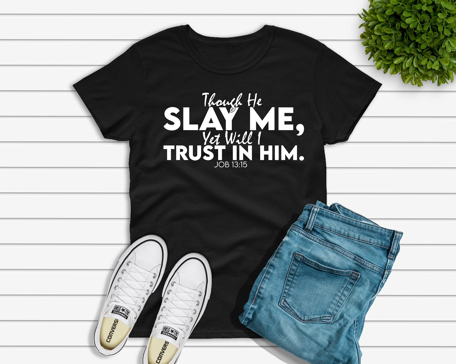 Thou He slay me, Yet will I trust in Him. - Etsy 日本