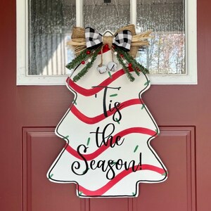 Christmas Tree Cake Door Hanger/merry Christmas/tis the Season ...