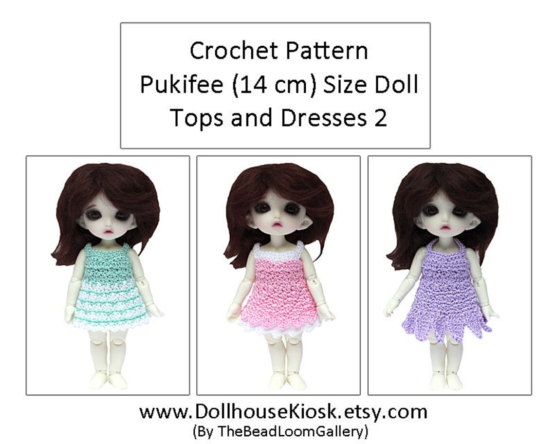 Crochet Pattern - Pukifee (14 Cm Doll) Size Tops and Dresses 2 ...