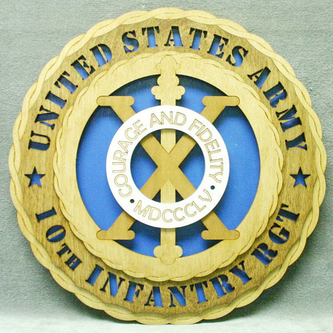 Custom Wood US Army 10th Infantry Regiment Wall Plaque (12") - Etsy