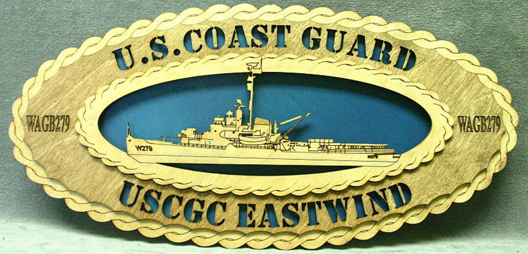 Custom USCGC Eastwind Wood Ship Wall Plaque - Coast Guard Tribute - Etsy