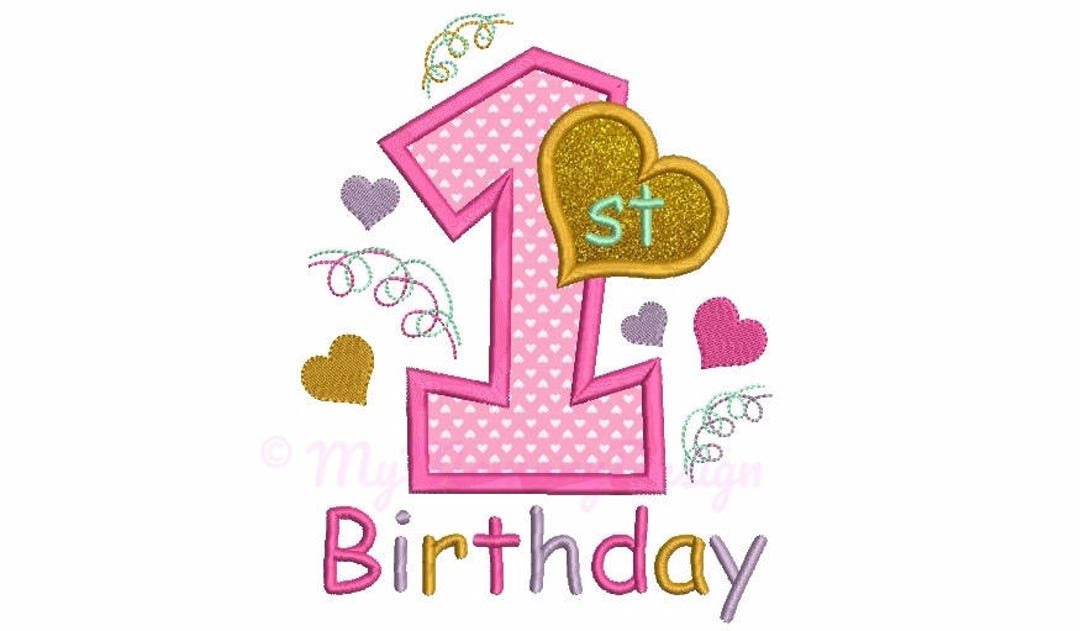 Birthday Embroidery Design - First Birthday Embroidery - Baby Girl ...