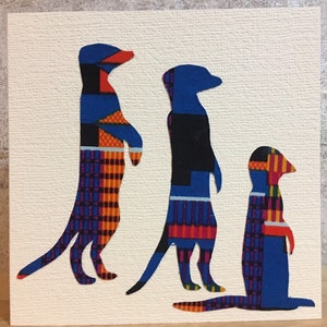 Meekat Card, Meerkat Greeting Cards in African Print Fabric, Cute ...
