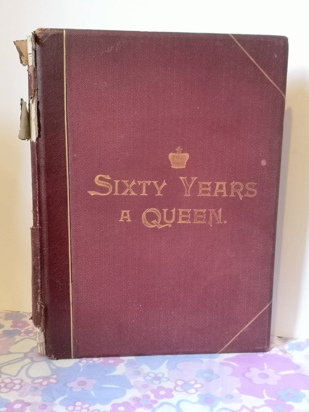 Antique Queen Victoria Book. 60 Years a Queen, the Story of Her Reign ...