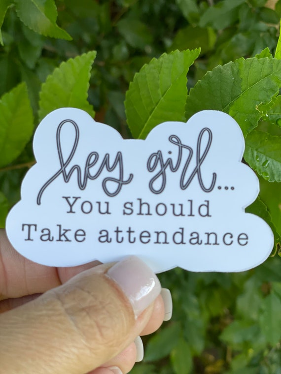 Attendance Sticker Teacher Sticker - Etsy