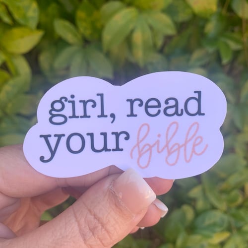 Girl Read Your Bible Sticker Faith Sticker - Etsy