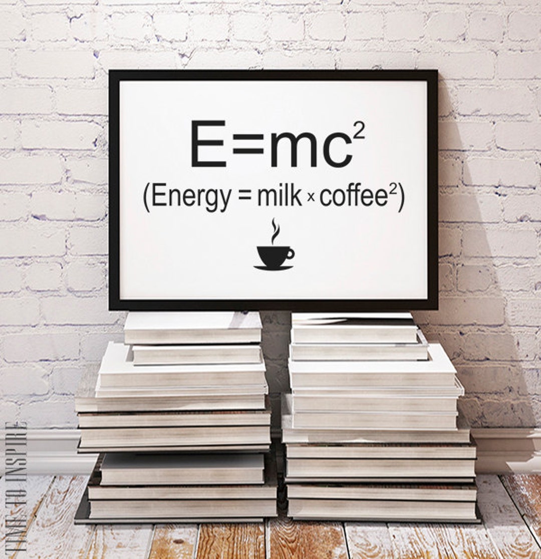 Emc2, Energy Milk X Coffee2, Einstein's Equation, General Relativity ...
