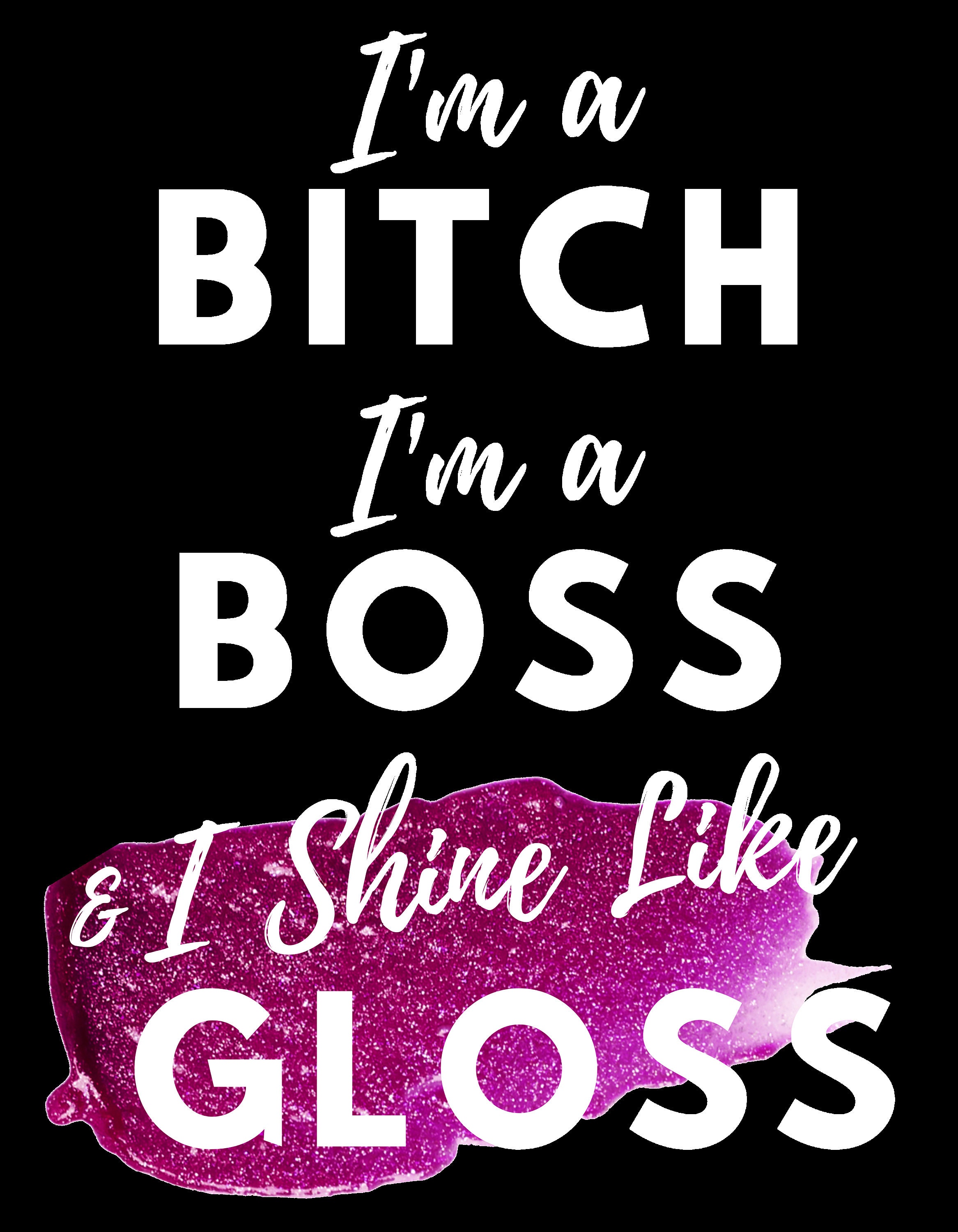Boss Bitches Quotes